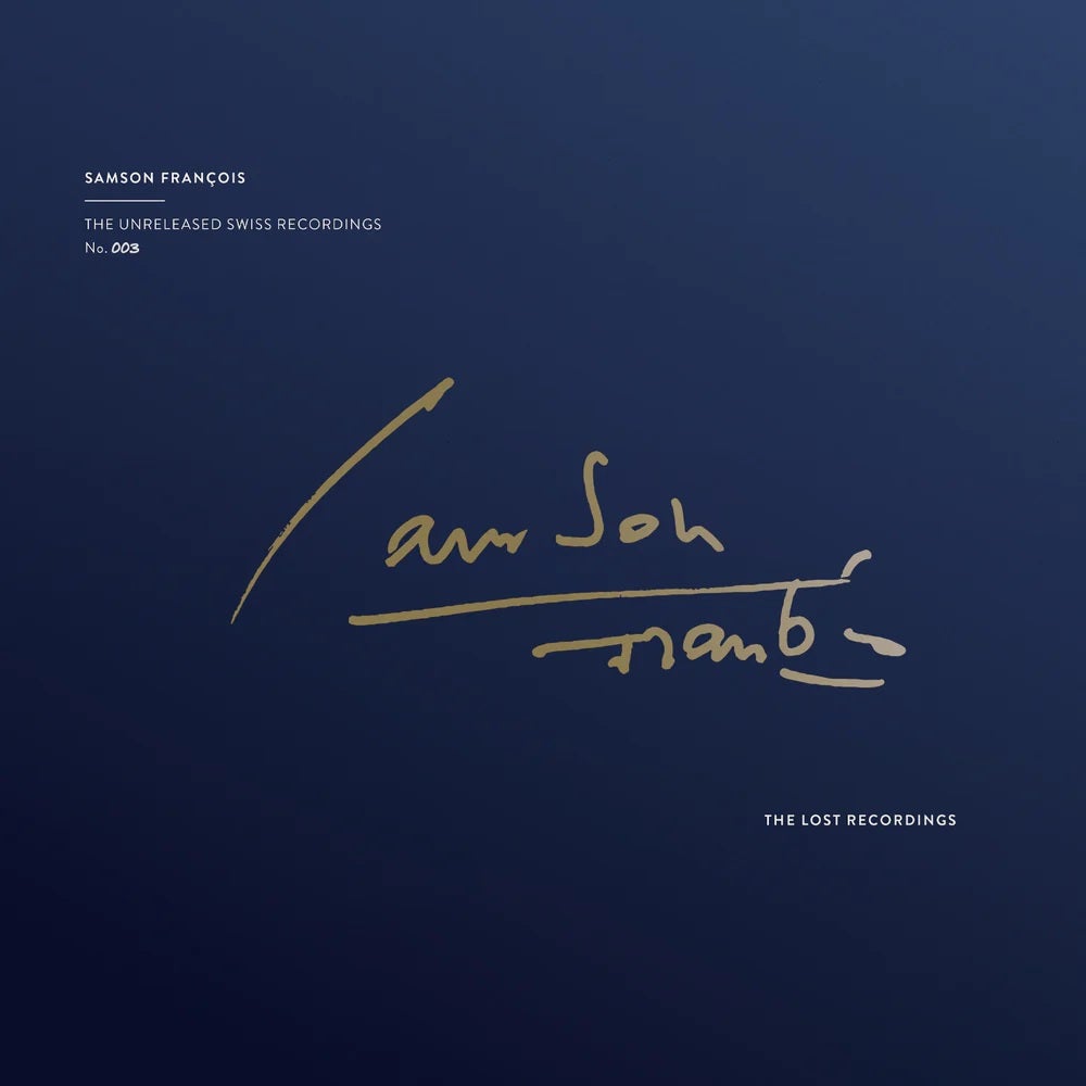 Samson Francois - The Unreleased Swiss Recordings | The Sound Choice